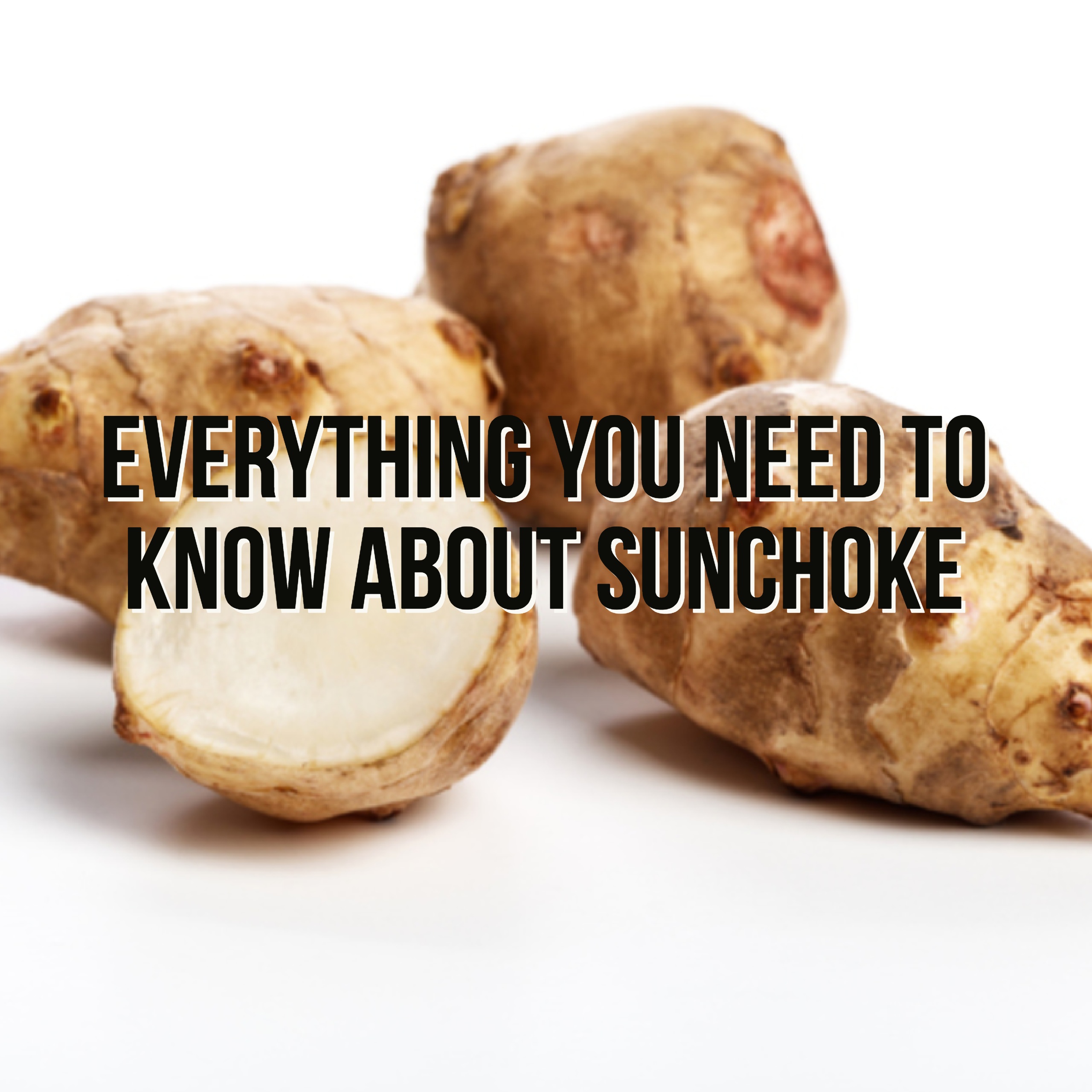 Sunchokes Nutritional Benefits | Besto Blog